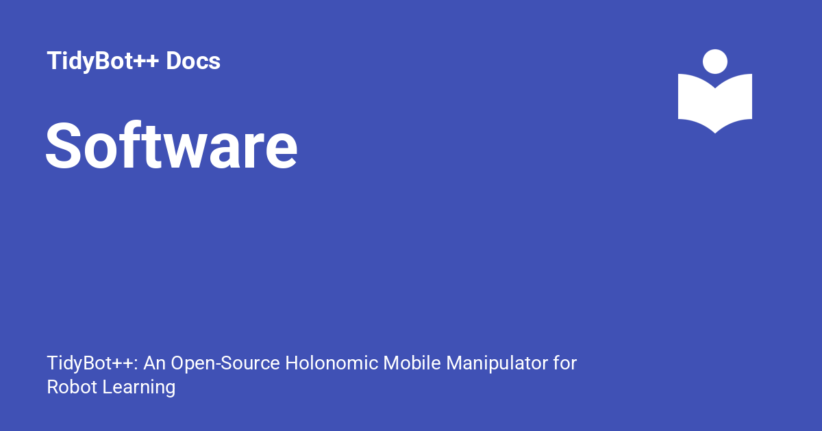 Software - TidyBot++ Docs